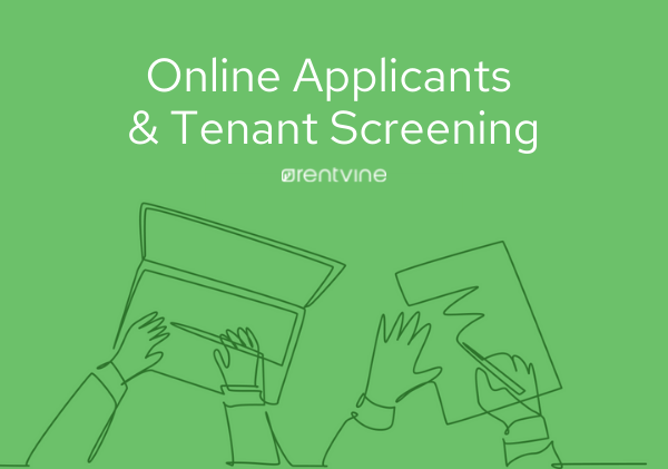 Online Applications & Screening is now live in Rentvine!